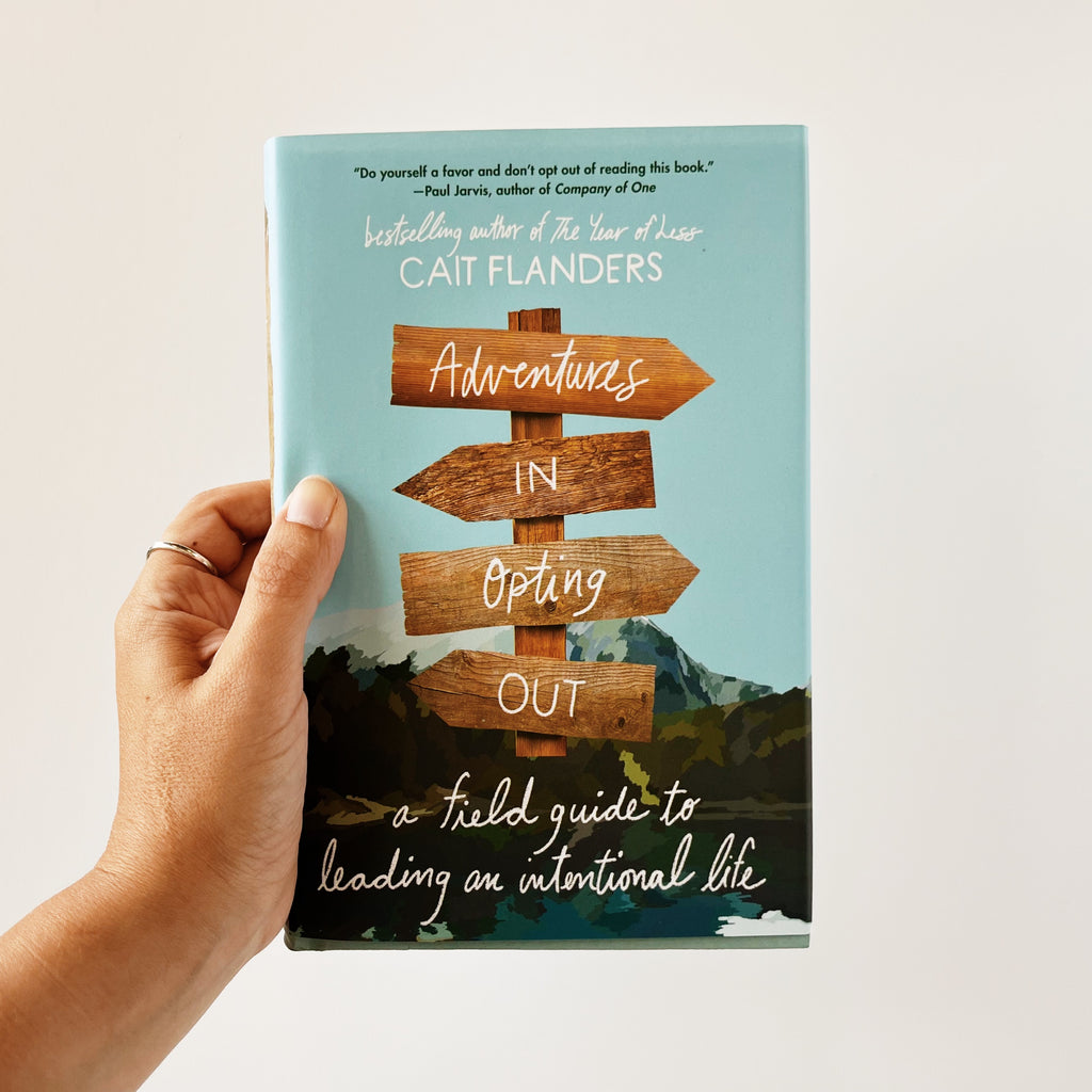 Adventures in Opting Out - Book Store – Almanac Supply Co.